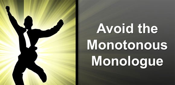 avoiding-the-monotonous-monologue-during-a-powerpoint-presentation